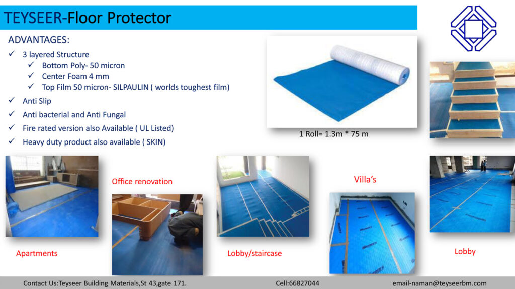 FLOOR AND MEMBRANE PROTECTION
